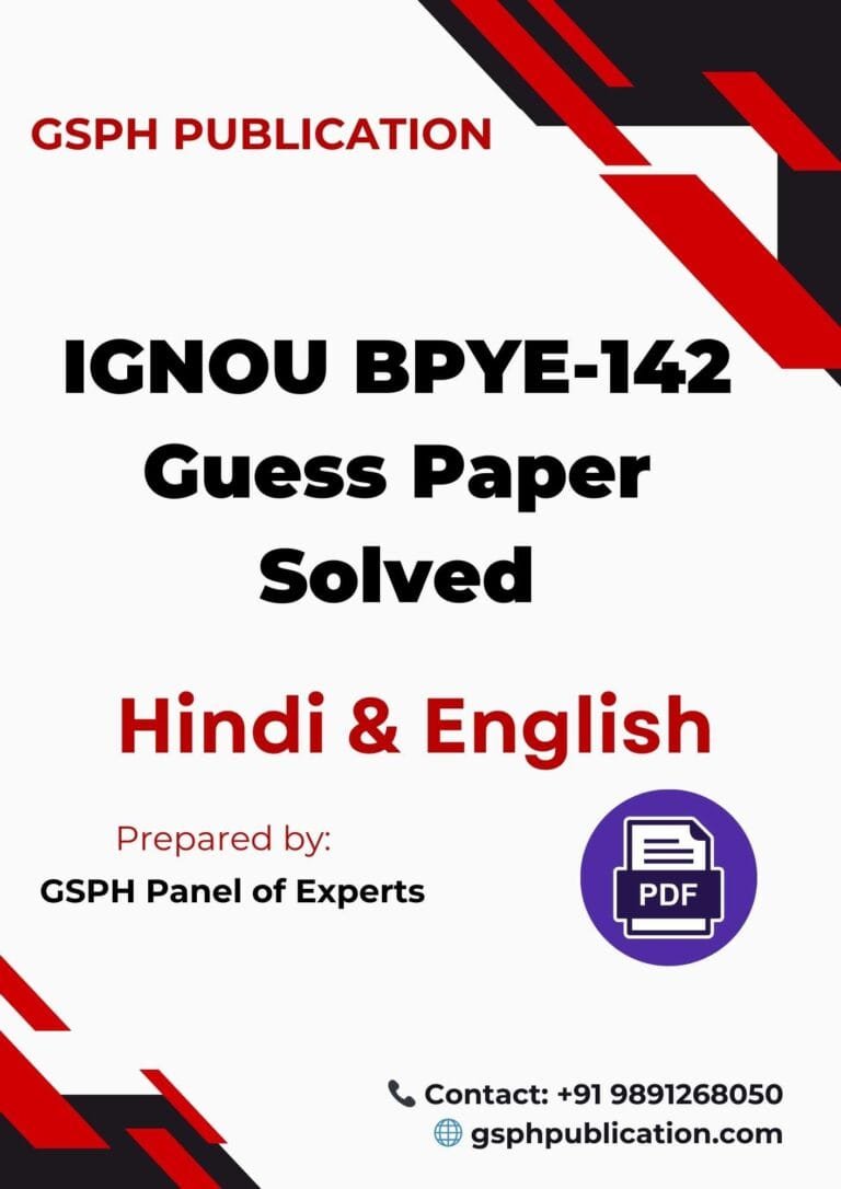 IGNOU BPYE-142 Guess Paper Solved - GSPH Publication IGNOU Solved ...