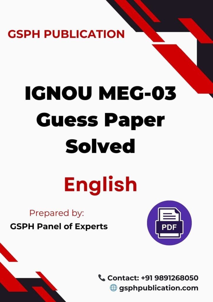 IGNOU MEG-03 Guess Paper Solved - GSPH Publication IGNOU Solved Assignment